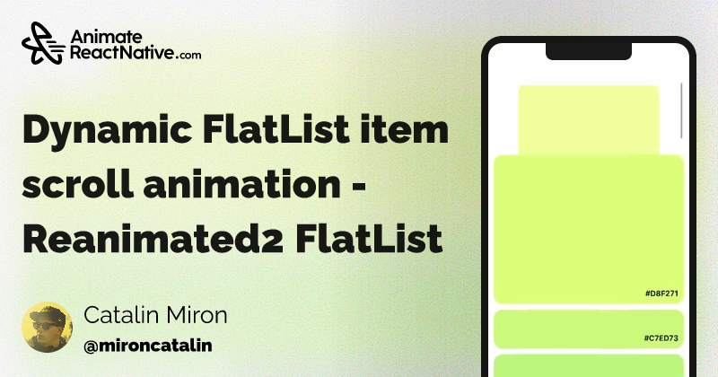 React Native Animations Dynamic Flatlist Item Scroll Animation Reanimated2 Flatlist