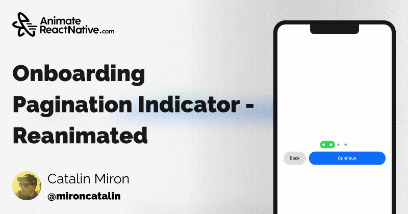 React Native Animations - Onboarding Pagination Indicator - Reanimated