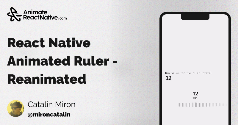 React Native Animations React Native Animated Ruler Reanimated