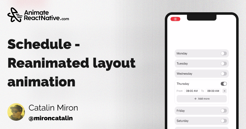 React Native Animations - Schedule - Reanimated layout animation