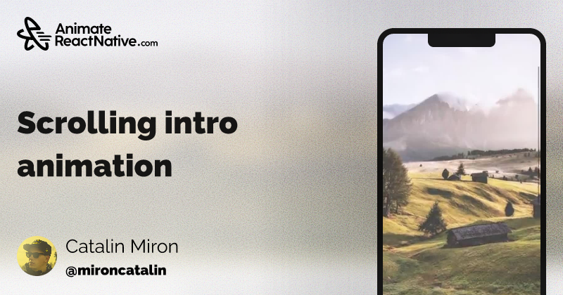 React Native Animations Scrolling Intro Animation